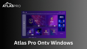 Atlas Pro ONTV Application Windows : Guide complet et avantages - Atlas ...
